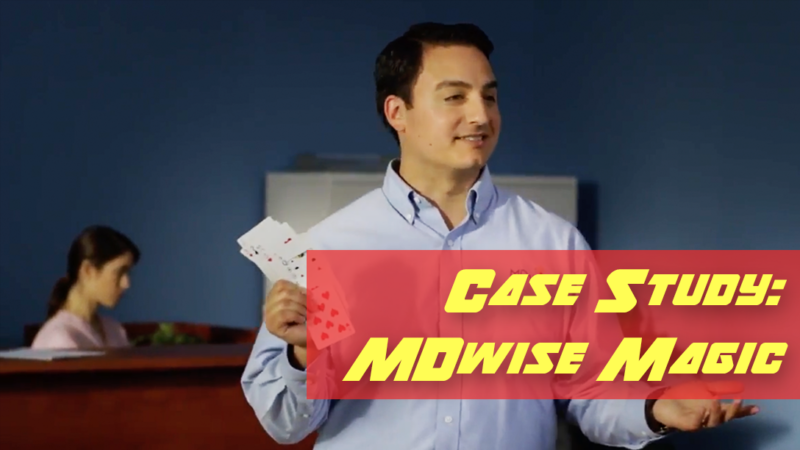 Case Study: MDwise Magic Marketing Campaign • Magician David Ranalli